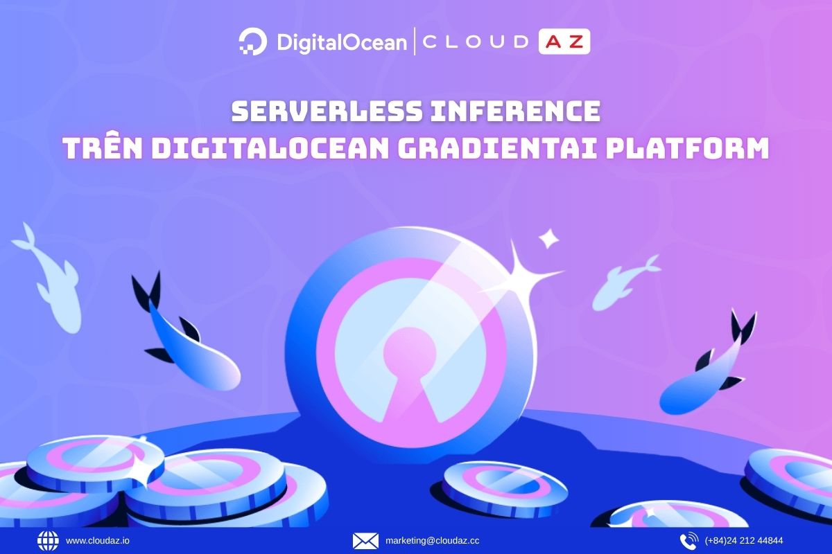 Serverless Inference trên DigitalOcean GradientAI Platform